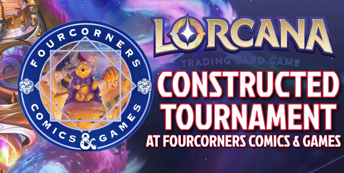 Lorcana constructed tournament at FourCorners Comics - Fourcorners Comics